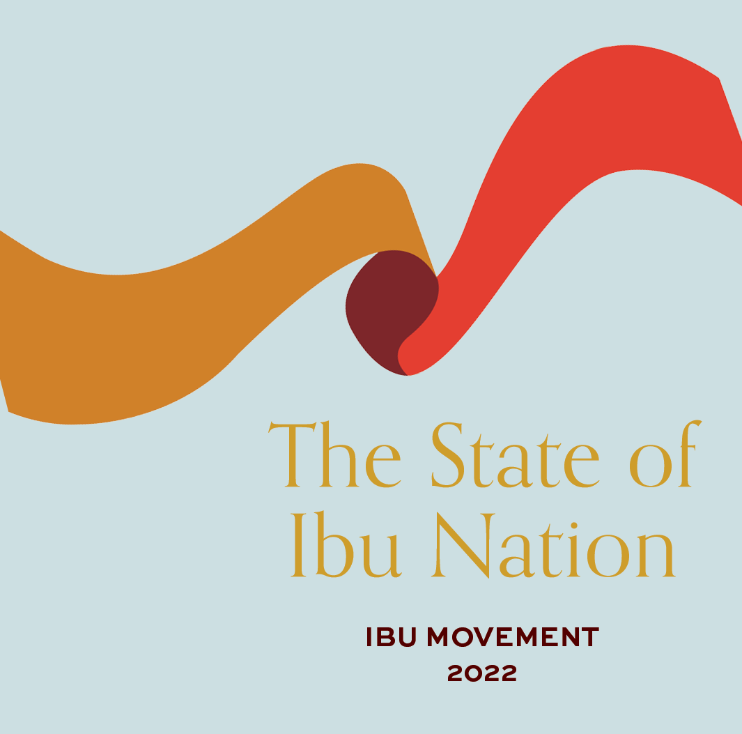 The State of Ibu Nation – Ibu Movement