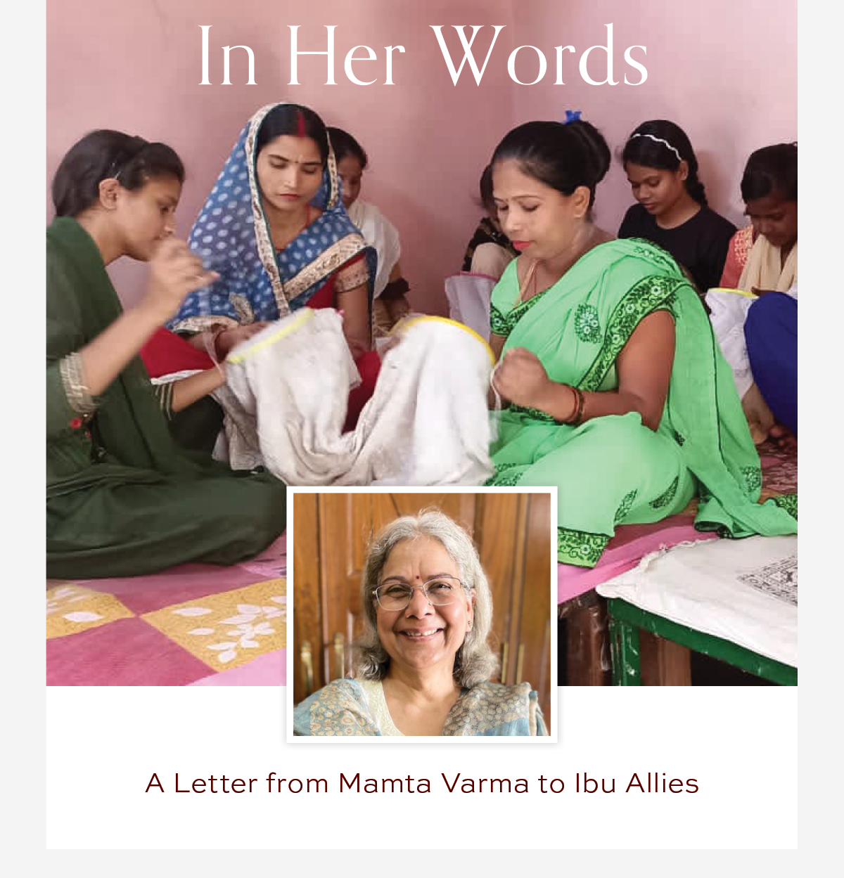 In Her Words: A Letter from Mamta Varma to Ibu Allies – Ibu Movement